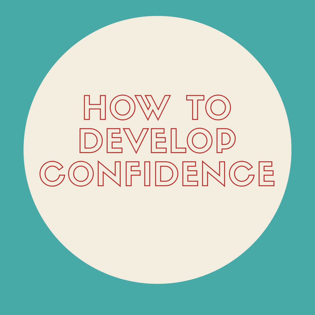 How To Develop Confidence – Sakala.co